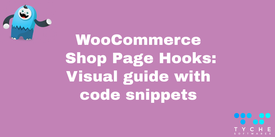 WooCommerce Shop Page Hooks: Visual Guide with Code Snippets - Tyche ...