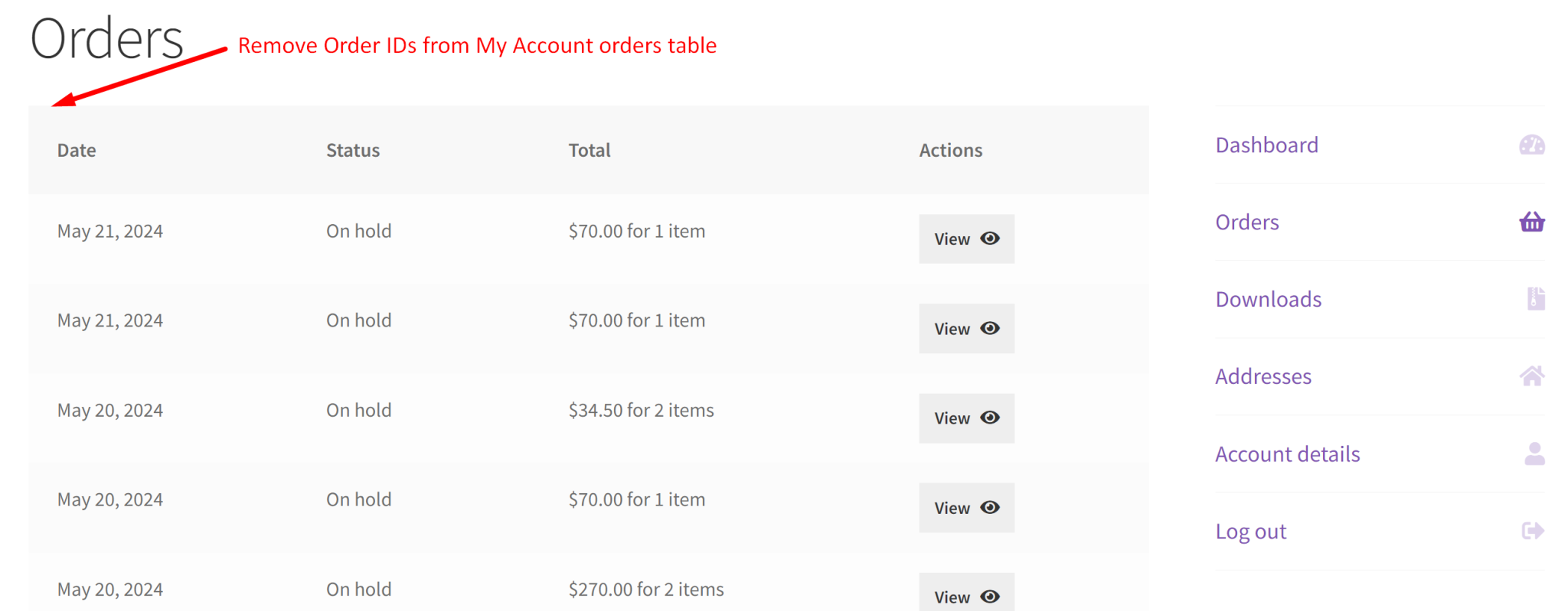 How to Remove Order ID columns from 'My Account'> Orders in WooCommerce? - Tyche Softwares
